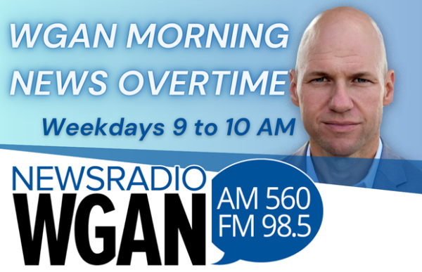 WGAN Morning News Overtime | Newsradio WGAN